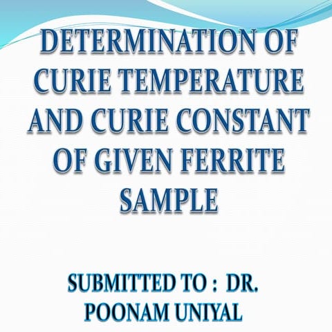 CURIE TEMPERATURE PPT | PPTX