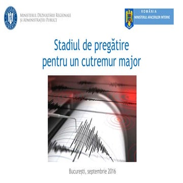 Stadiul de pregătire pentru un cutremur major | PPTX