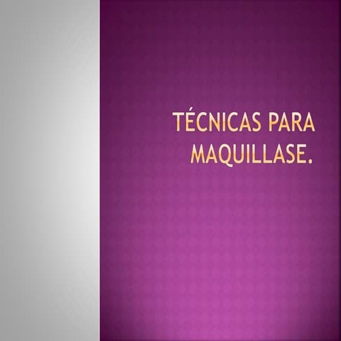 Tipos de maquillaje. | PPT