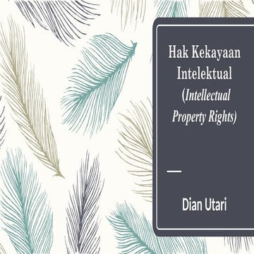 PPT_Dian Utari (Hak Kekayaan Intelektual).pptx