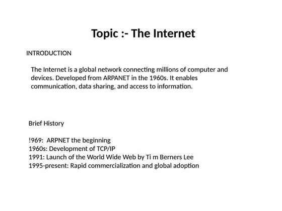 topic:- The internet powerpoint presentation | PPTX