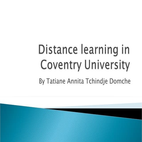 Ppt Distance Learning At Coventry University | PPT