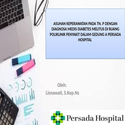 ppt dan asuhan keperawatan dm tipe 2.pptx