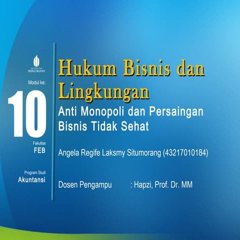 Ppt document hbl, angela regife laksmy situmorang, prof. dr. hapzi ali, cma, anti monopoli dan ...