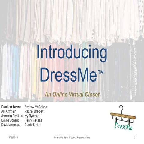 Introducing "DressMe" Online Virtual Closet | PPT