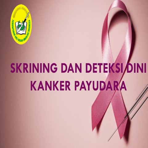 Skrinning dan deteksi dini kanker payudara.pptx