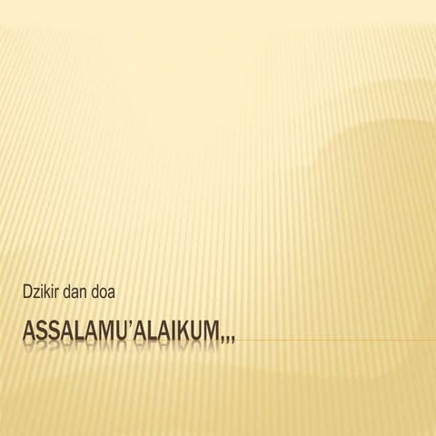 Ppt dzikir dan doa | PPTX
