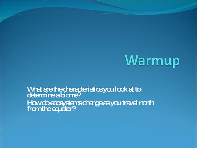 Ecosystems and biomes | PPTX