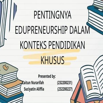PPT_EDUPRENEURSHIP_Zaitun dsd& Suci.pptx