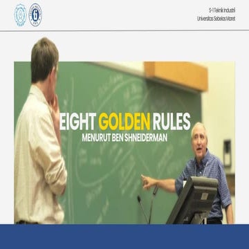 EIGHT GOLDEN RULES BY BEN SHNEIDERMAN.pptx