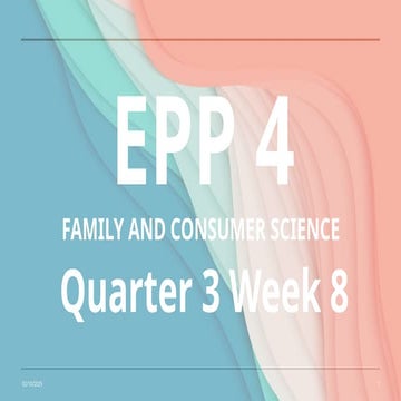 PPT_EPP_G4_Q3_W8.pptx IN GRADE 4 USE IN THE GRADE 4 | PPTX