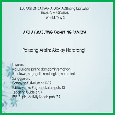 PPTP1_ESP_Q1_W1_D3_Ako ay Natatangi.pptx