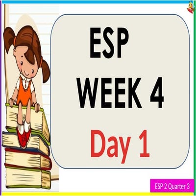PPT ESP QUARTER 3 WEEK 4.pptxasdsadsadas | PPT