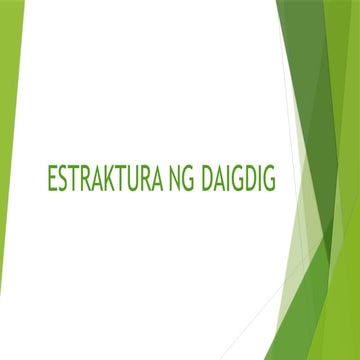 PPT ESTRAKTURA NG DAIGDIG.pptxccccccccccc | PPTX