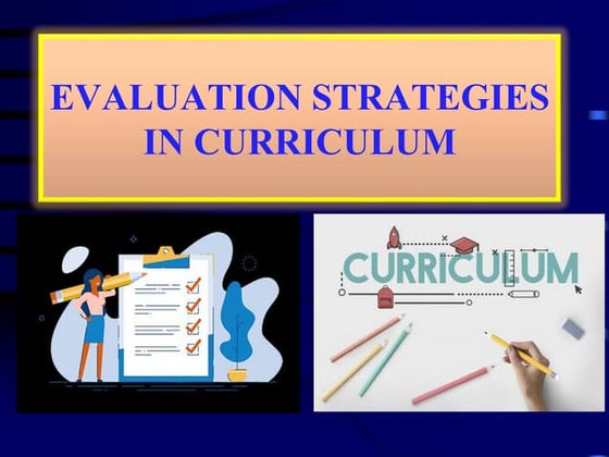 Teacher as the curriculum evaluator | PPTX