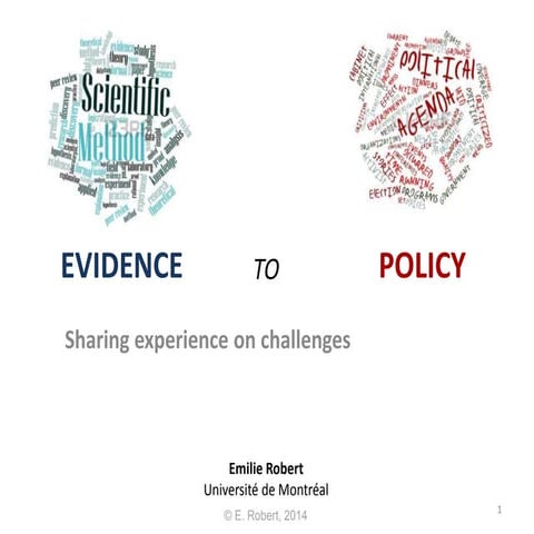Moving evidence to policy: sharing experience on challenges | PPTX