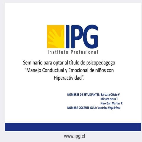 PPT EXAMEN PROYECTO DE TITULO PSICOP-4 MIRIAM NEIRA , BARBARA OÑATE ...