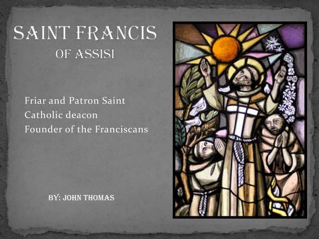 Saint Francis of Assisi | PPTX