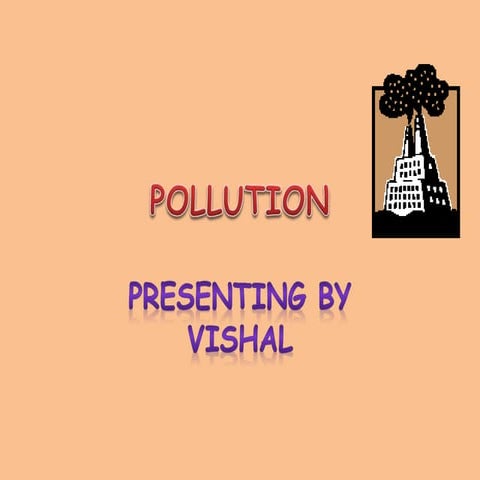POLLUTION | PPTX