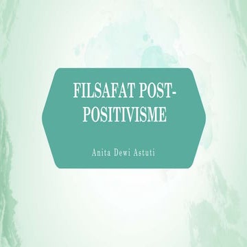 Kajian Filsafat Post-Positivisme sebuah paradigma | PPTX