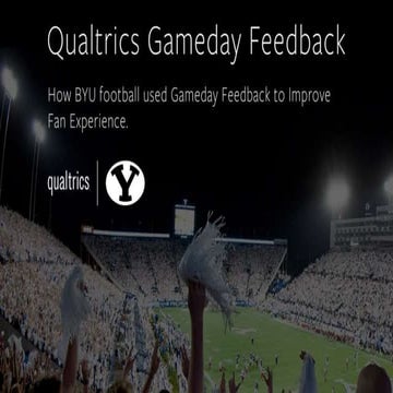 Qualtrics Gameday Feedback - How BYU Football Used Gameday Feedback to ...