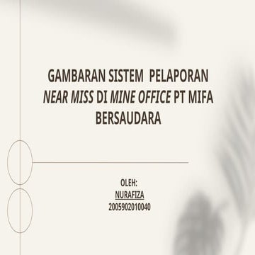 Gambaran sistem pelaporan near miss.pptx