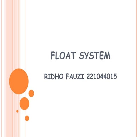 PPT Float System Ridho Fauzi tentang pltgl.ppt