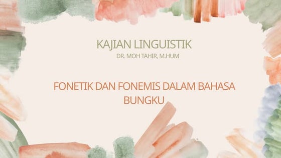 Makalah Fonologi Fonetik dan Fonemik | DOCX