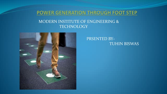 FOOT STEP POWER GENERATION | PPTX