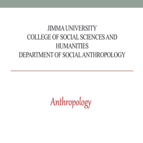 Anthropology Ethiopian Lecture Notes Ppt Pptx