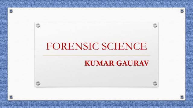 Introduction to Forensic Science | PPT