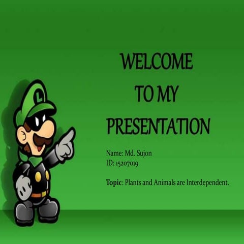 Plants and animals are interdependent | PPTX