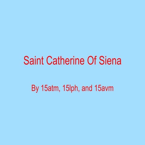 Catherine of Siena | PPT