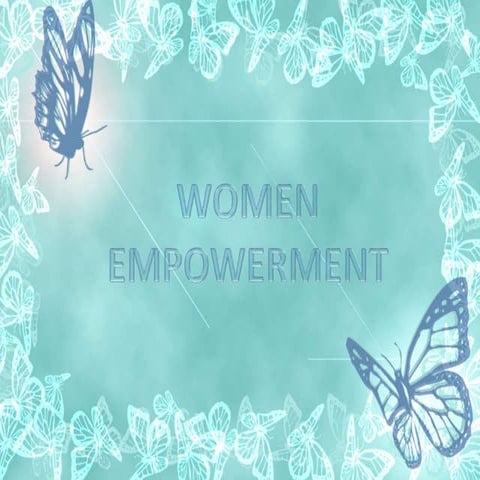 Women Empowerment | PPTX