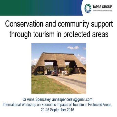 Conservation and community support through tourism in protected areas ...