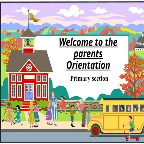 ppt for parent orientation made by sonal.ppt