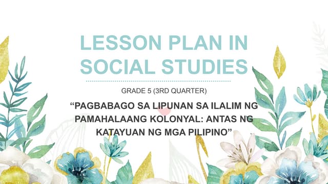 Banghay Aralin sa Araling Panlipunan 8- Unang Yugto ng Imperyalismong Kanluranin | DOCX