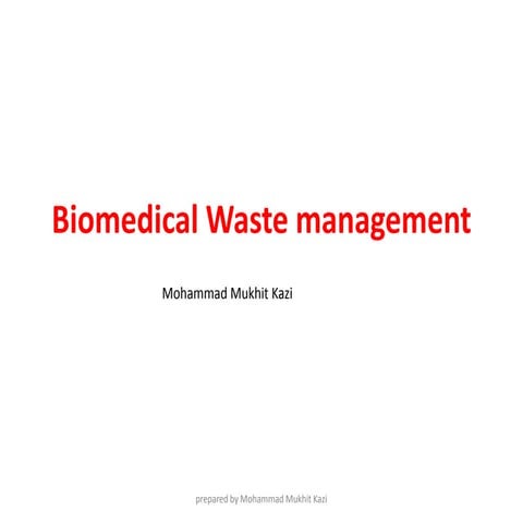 Ppt for staff training on biomedical waste mgmt | PPTX