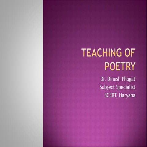 ppt forTeaching of Poetry.pptx