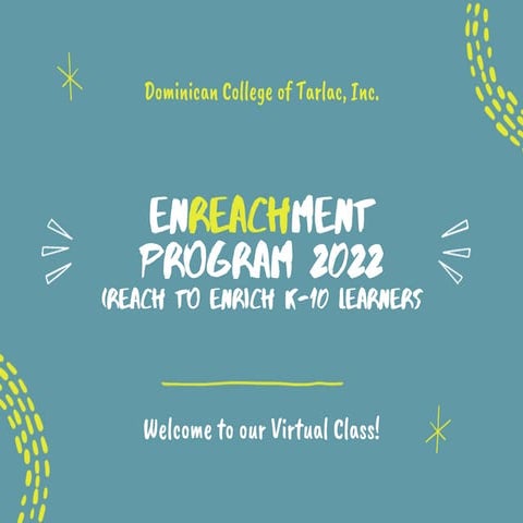 PPT for the Orientation - enREACHment Program 2022.pptx