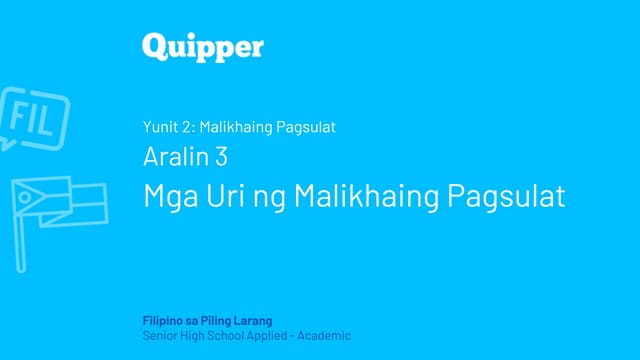YUNIT II MALIKHAING PAGSULAT for Grade 12 | PPTX