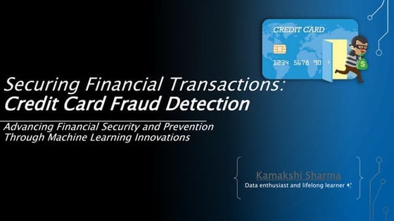 Online Payment fraud Detection Final Project | PPTX | Technology Industry | Industries
