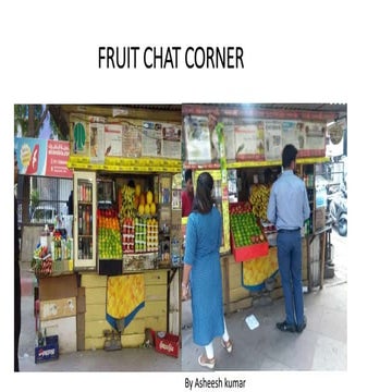 Healthy Fruit chat corner , startup business plan PPT | PPTX
