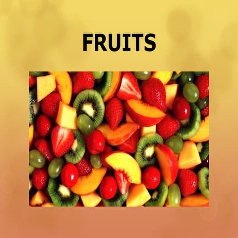 Fruits | PPTX