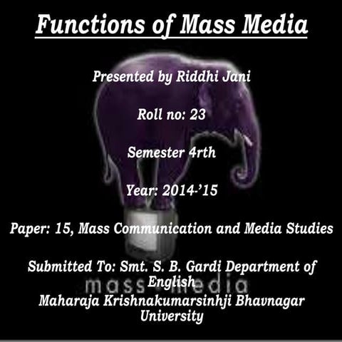 Presentation on "Function of Mass Media" | PPTX