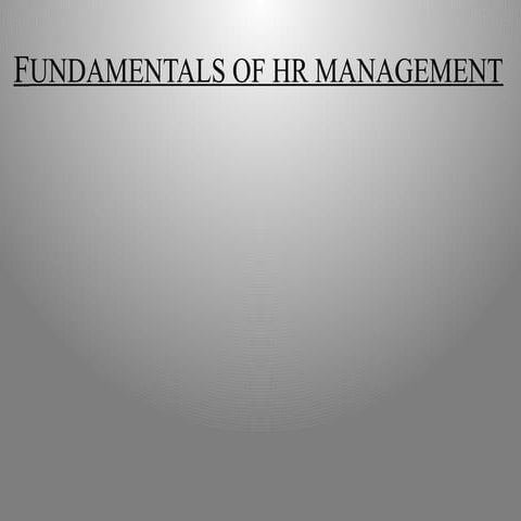 PPT (fundamentals of HR management).pptx