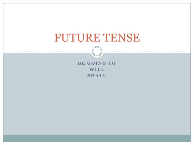 Denisa ppt future tense | PPTX