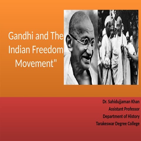 Gandhi and the Indian Freedom Movement.pptx