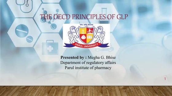 OECD principles of Good Laboratory Practice. | PPTX | Standardized ...
