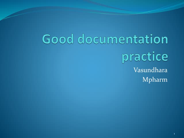 Good Documentation Practices | PPTX